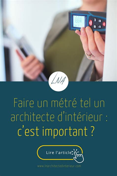 Lorsque Lon Se Lance Dans Un Projet De R Novation La Prise De Mesures