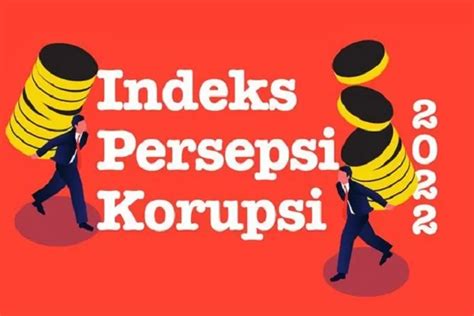 Kejahatan Korupsi Tahun 2022 Tercatat 597 Kasus Dengan Kerugian Negara