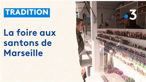 La foire aux santons de Marseille et ses nouveautés YouTube