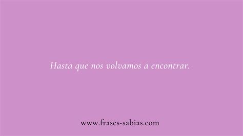 Frases Para Recordar A Un Ser Querido Fallecido Frases Sabias