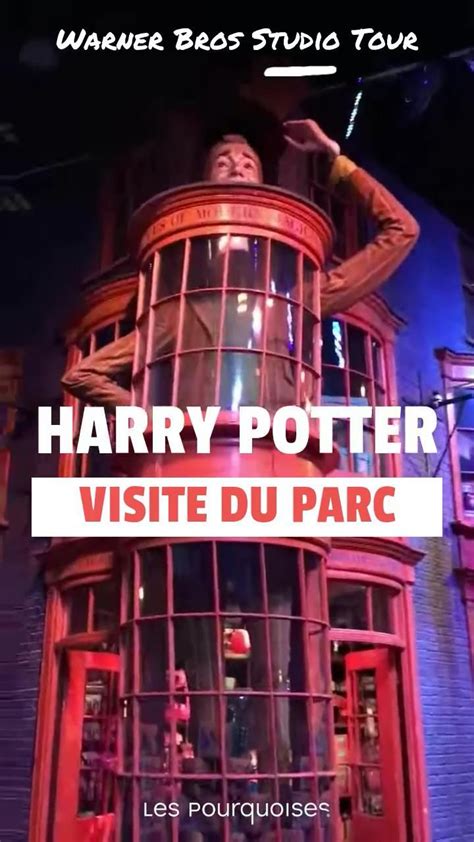 Le Parc Harry Potter Visite Des Studios Warner Bros De Londres Artofit