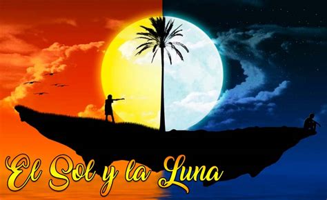 La Leyenda Del Sol Y La Luna