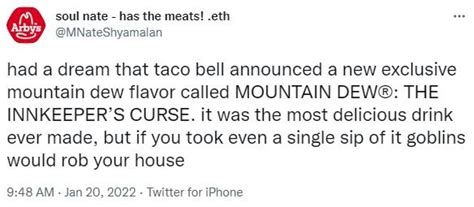 Had A Dream That Taco Bell Announced A New Exclusive Mountain Dew
