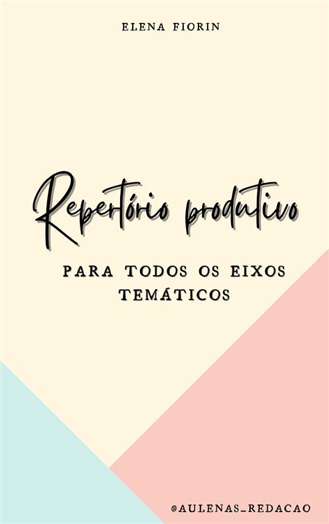 Repert Rio Produtivo Para Cada Eixo Tem Tico Elena Fiorin Hotmart