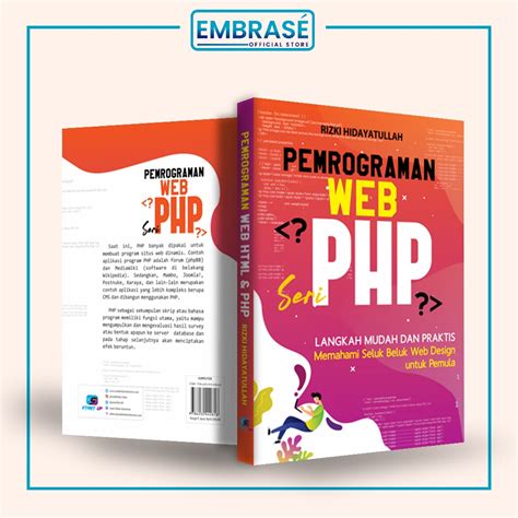 Jual Buku Pemrograman Web Seri Php Langkah Mudah Dan Praktis Memahami