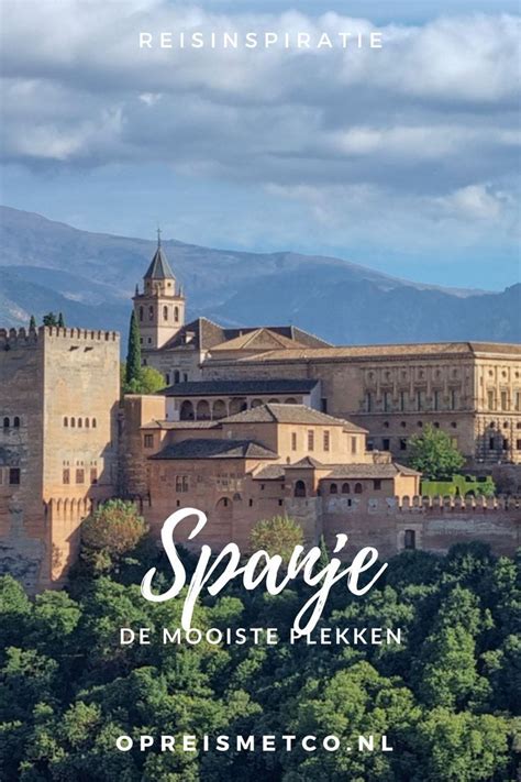 25 Mooiste Plekken In Spanje Artofit