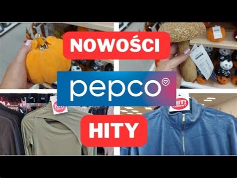 PEPCO CUDNE NOWOŚCI NOWY PRZEGLĄD PÓŁEKNAJNOWSZA KOLEKCJAONE SĄ