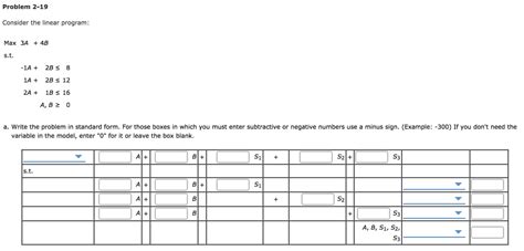 solved problem 2 19 consider the linear program max 3a 4b