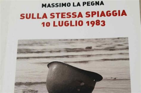 Lo Sbarco Alleato In Sicilia Del 10 Luglio 1943 Nel Romanzo Di La Pegna
