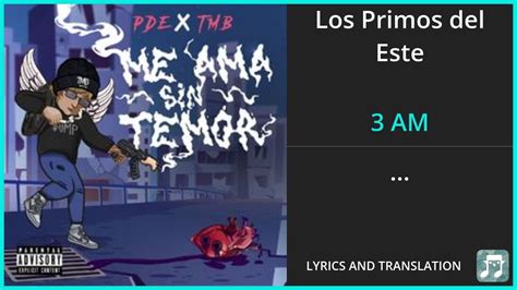 Los Primos Del Este Am Lyrics English Translation Ft Xavi