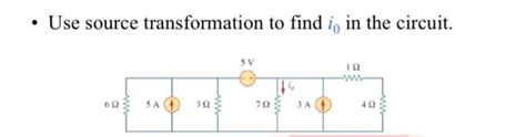 Solved Use Source Transformation To Find I In The Chegg