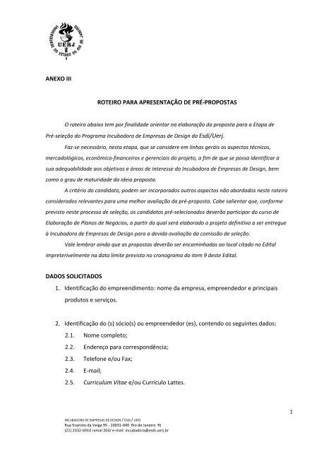 Anexo III â Roteiro para apresentaÃÃo de prÃ propostas Esdi Uerj