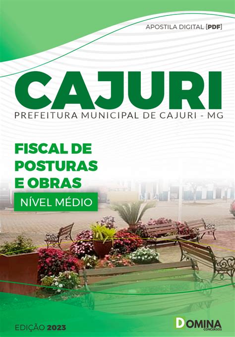 Apostila Concurso Cajuri 23 Fiscal Postura Obras Domina