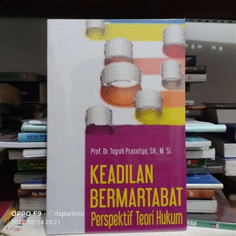 Jual Buku Original Keadilan Bermatabat Perspektif Teori Hukum Shopee