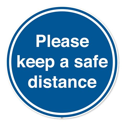Please Keep A Safe Distance Sign Mandatory Virus Protection Safety