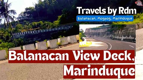 Balanacan View Deck Mogpog Marinduque Travel In Marinduque YouTube