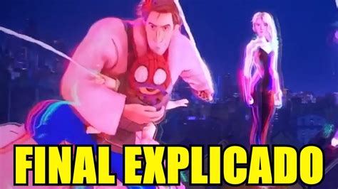 SPIDER MAN ACROSS THE SPIDER VERSE FINAL EXPLICADO Escena
