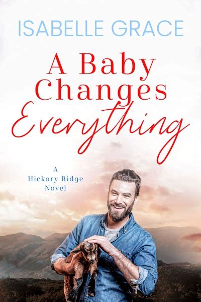 A Baby Changes Everything