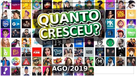 Crescimento Dos MAIORES CANAIS Do YouTube Brasil Em AGO 2019 YouTube