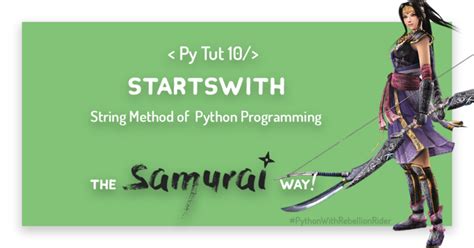 python string methods startswith rebellionrider