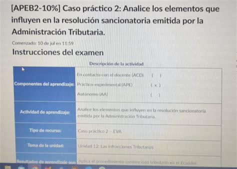 Caso 2 tributario Examen APEB2 10 Caso práctico2 Analice los