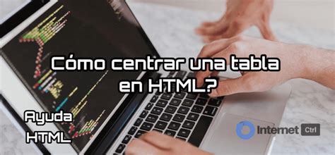 Centrar Tabla En Css Image To U