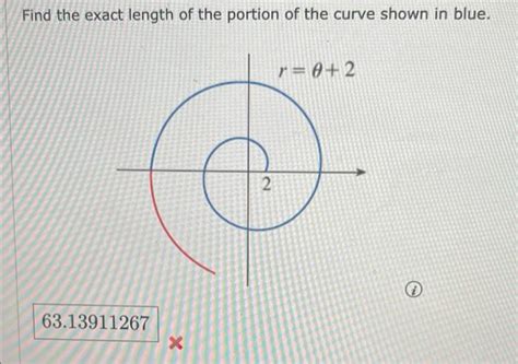 solved find the exact length of the portion of the curve