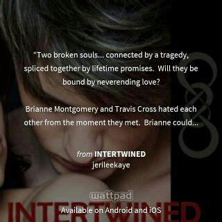 Wattpad S Best Romance Novels Intertwined By Jerileekaye Wattpad