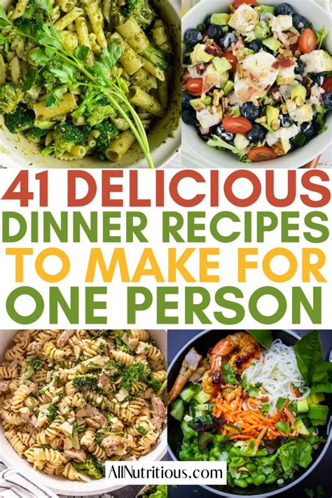 41 Easy Dinner Ideas For One To Cook Again And Again All Nutritious