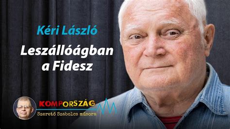 Kéri László Leszállóágban a Fidesz Kompország YouTube