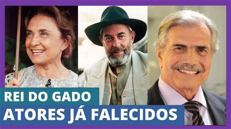 IN MEMORIAM Os astros do elenco de O Rei do Gado que já morreram