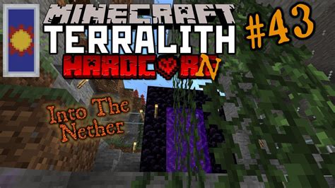 Enter The Nether In Minecraft Hardcore 1 19 Terralith HardCorn