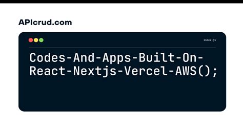 ReactJS And NextJS Source Codes Apps And Tutorials To Build Useful