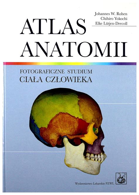 Amazon Fr Atlas Anatomii Tablice Fotograficzne Studium Ciala