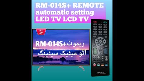 Universal LCD LED TV Remote RM 014S Automatic Setting YouTube