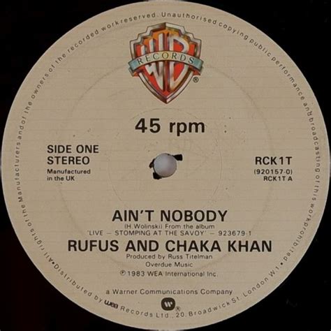 Rufus And Chaka Khan Ain T Nobody Warner Bros 12