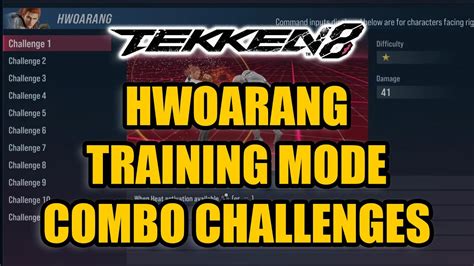 HWOARANG ALL COMBO CHALLENGES SHOWCASE 11 SAMPLE COMBOS TEKKEN 8