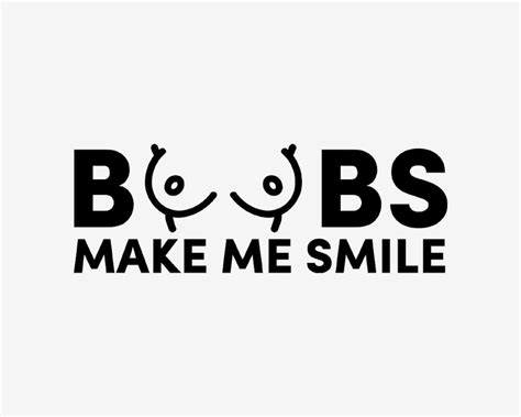 Boobs Make Me Smile Vinyl Decal Etsy