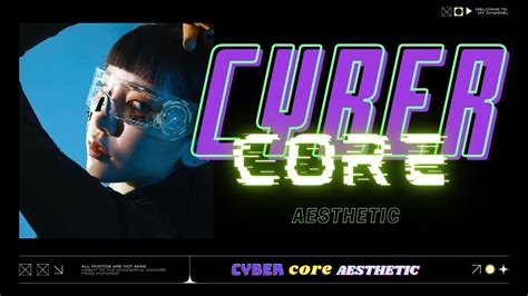 CYBERCORE AESTHETIC FASHION Annesthetic Diary YouTube