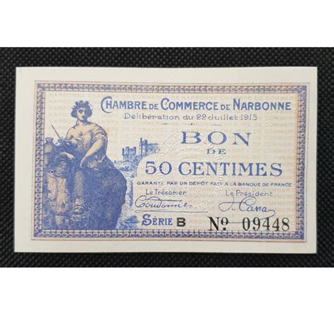 11 AUDE 50 CENTIMES CHAMBRES DE COMMERCE DE NARBONNE 1915 SPL JP 89 01