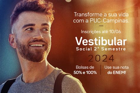 Portal PUC Campinas PUC Campinas abre inscrições para o Vestibular