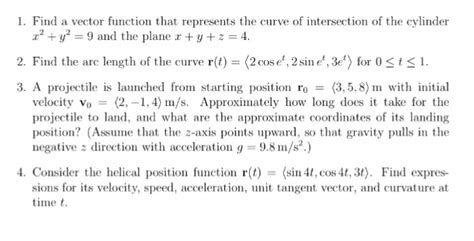 solved find a vector function that represents the curve of