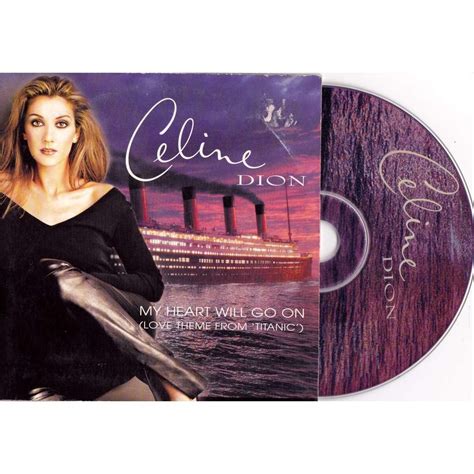 My Heart Will Go On The Reason Love Theme From Titanic By Celine