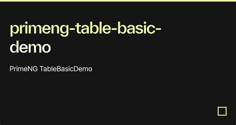 primeng table basic demo codesandbox