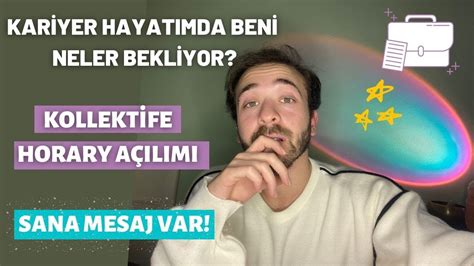 KARİYER HAYATIMDA BENİ NELER BEKLİYOR HORARY AÇILIMI YouTube