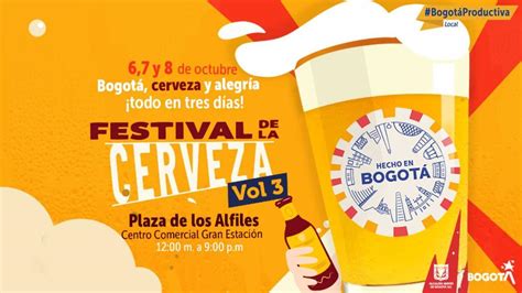 Llega El Festival De La Cerveza A Bogot Del Al De Octubre De