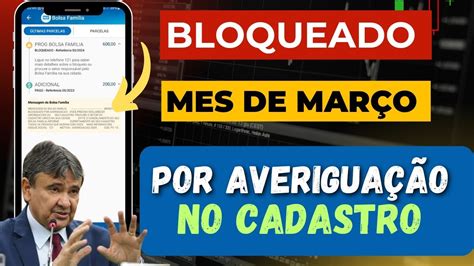 BOLSA FAMÍLIA BLOQUEADO AVERIGUAÇÃO CADASTRAL MES DE MARÇO NO CAIXA