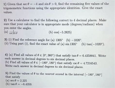 solved 1 given that sec 0 4 and sin 0 0 find the remaining five values of the