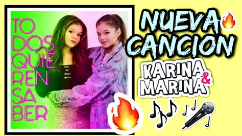 TODOS QUIEREN SABER ADELANTO DE LA CANCION DE KARINA Y MARINA