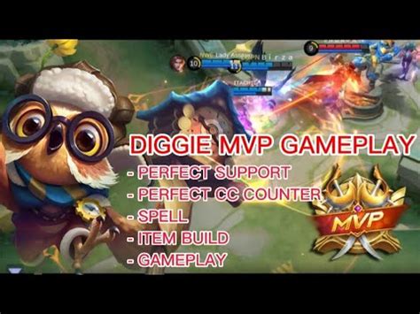 TOP GLOBAL DIGGIE PERFECT BEST MVP GAMEPLAY Mobile Legends ML YouTube